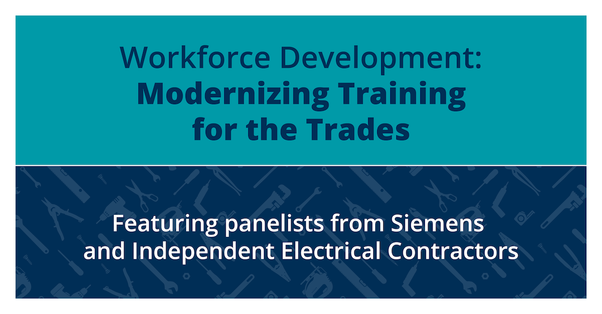Workforce Development: Modernizing Training for the Trades